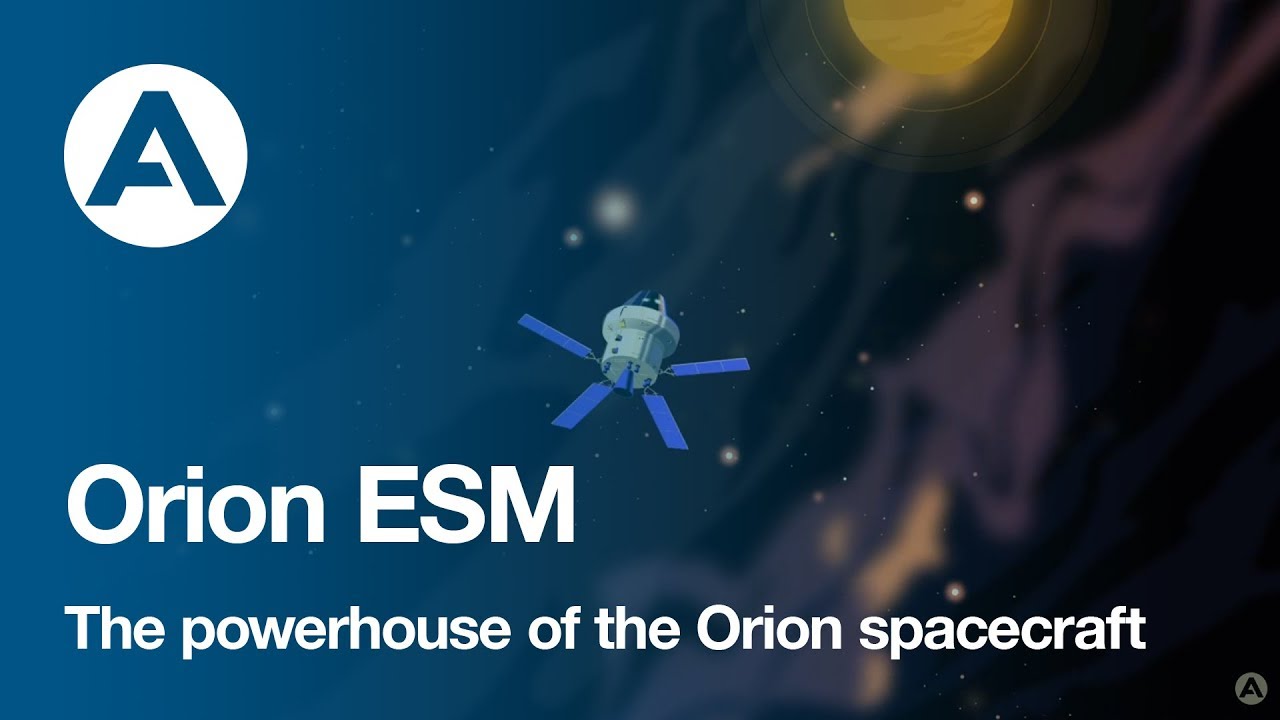 Orion ESM - The European Service Module built by Airbus explained ...