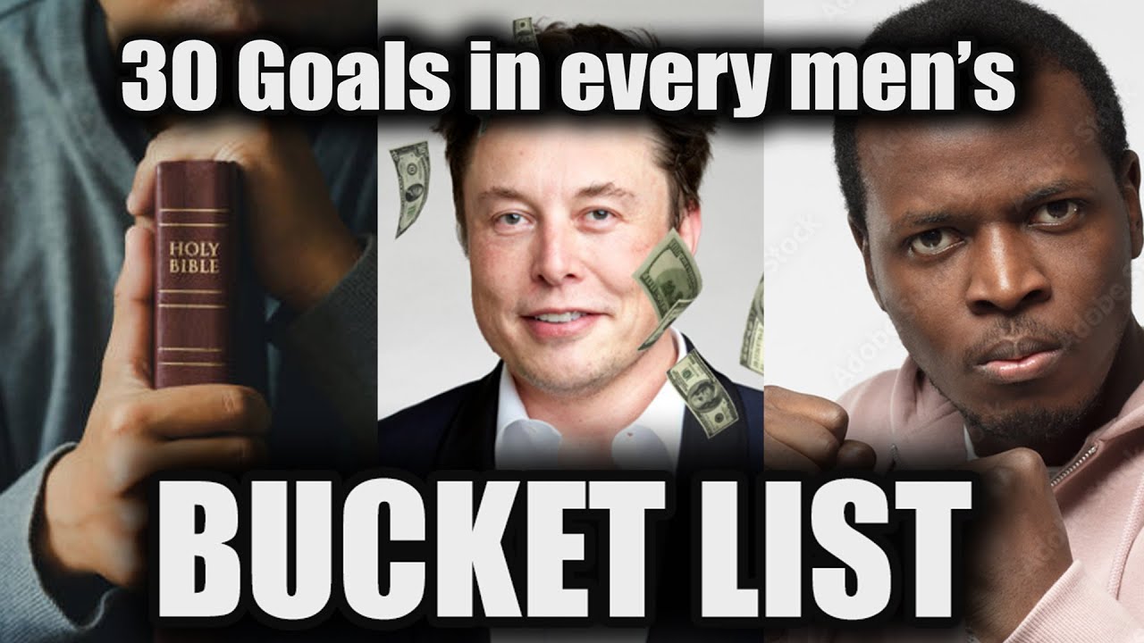 30 goals in Every Men's Bucket List - YouTube