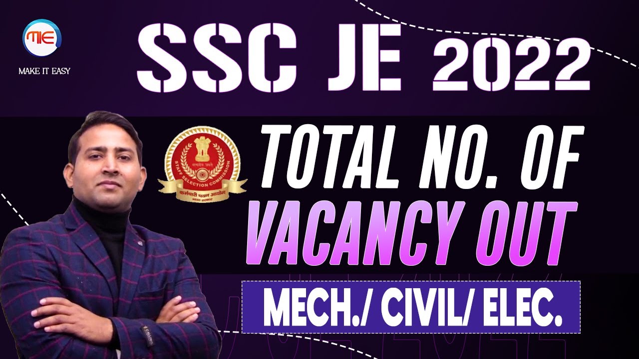 SSC JE 2022 Final Vacancy Out | SSC JE Department Wise Vacancy | SSC JE 2022 Update by Rahul Sir ...