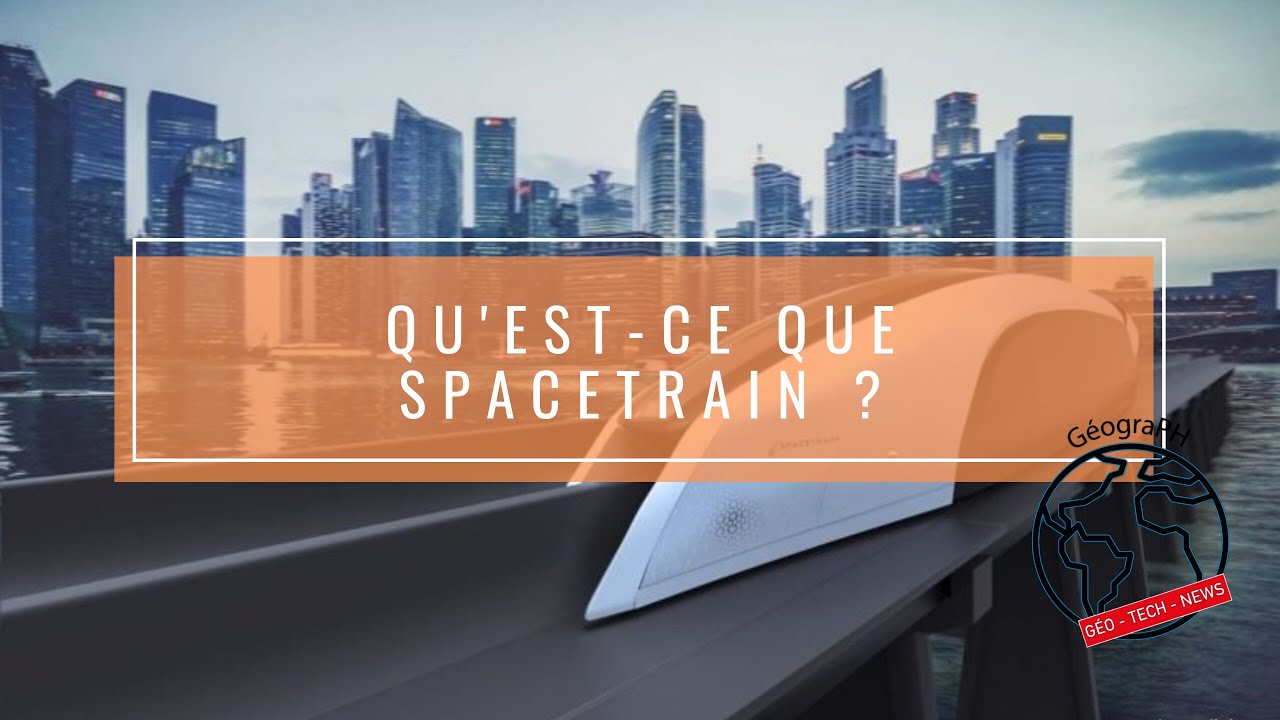 Qu'est-ce que le Spacetrain, le mode de transport de demain ? - YouTube