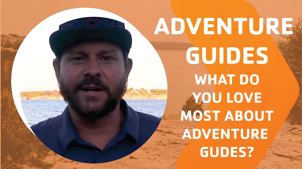 ADVENTURE GUIDES: What do you love most about Adventure Guides? - YouTube