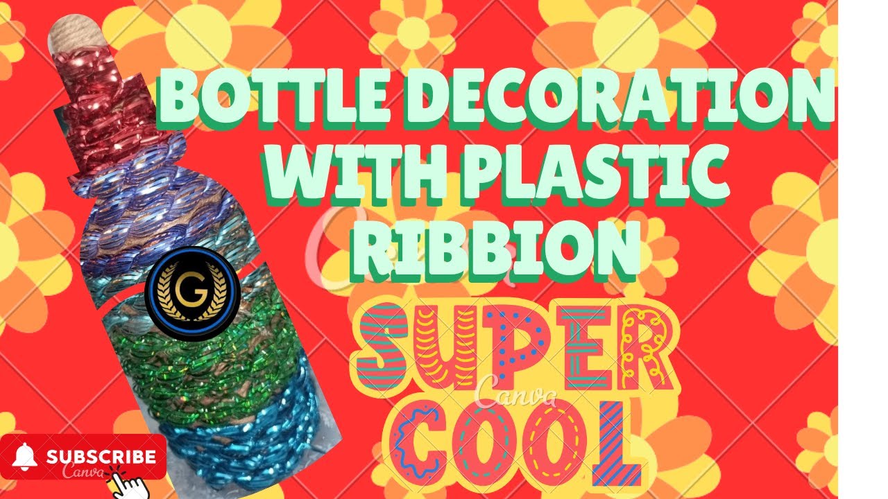 Bottle Decoration with plastic Ribbon | Room Decor | Craft | Home ...