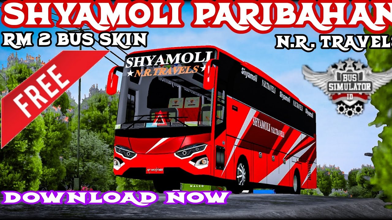 SHYAMOLI N.R. TRAVELS JETBUS SKIN| BUS SIMULATOR INDONESIA ...