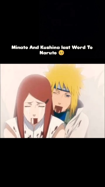 Minato And Kushina last Word To Naruto 🥺#naruto #narutoedits #minato # ...