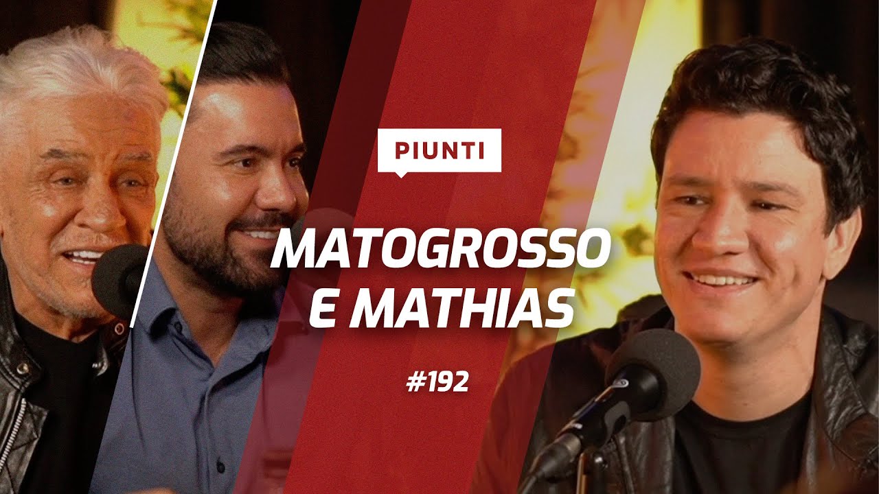 MATOGROSSO E MATHIAS | Piunti #192 - YouTube