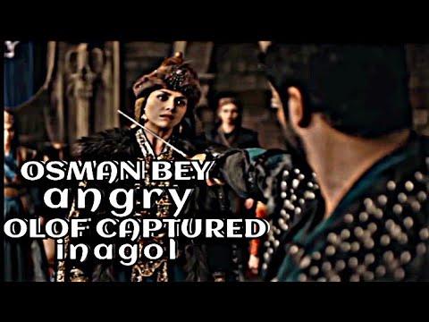 OLOF CAPTURED INAGOL || OSMAN BEY ANGRY || MAS_EDITX - YouTube