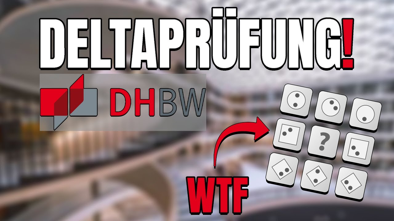 Alles was Du über die DELTAPRÜFUNG wissen musst! | Deltaprüfung DHBW - YouTube