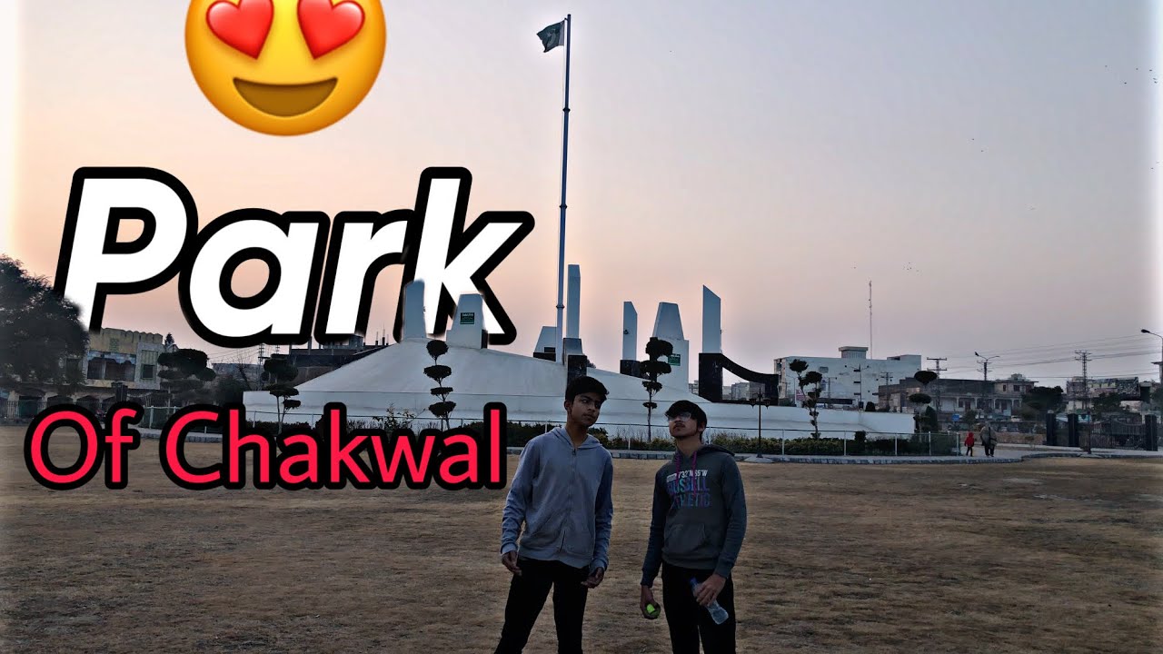 Beautiful park of Chakwal | Shuhada park - YouTube