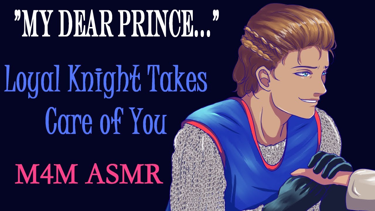 [M4M] Loyal Knight Stays by Your Side, (ASMR) (KNIGHT ASMR), male asmr ...