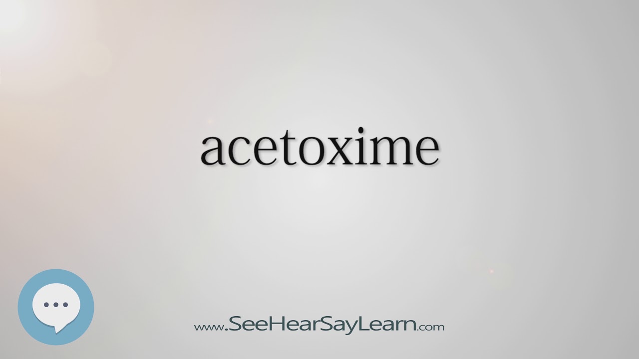 acetoxime (Every English Word Pronounced) 📕🔊🗣️😎 - YouTube