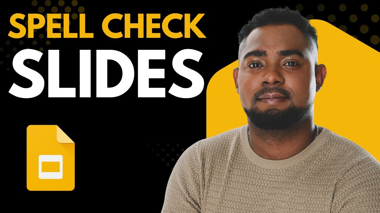 How to Spell Check in Google Slides (2026 Tutorial for Perfect ...