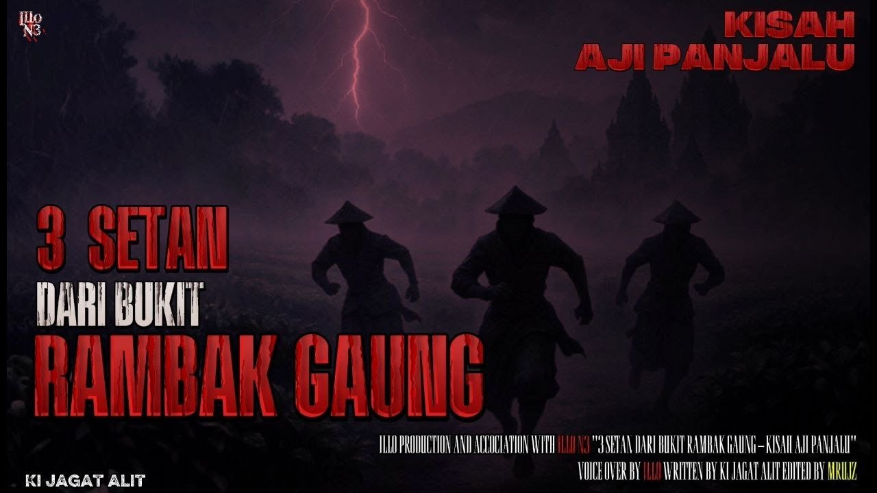 3 Setan Dari Bukit Rambak Gaung || Kisah Aji Panjalu - YouTube