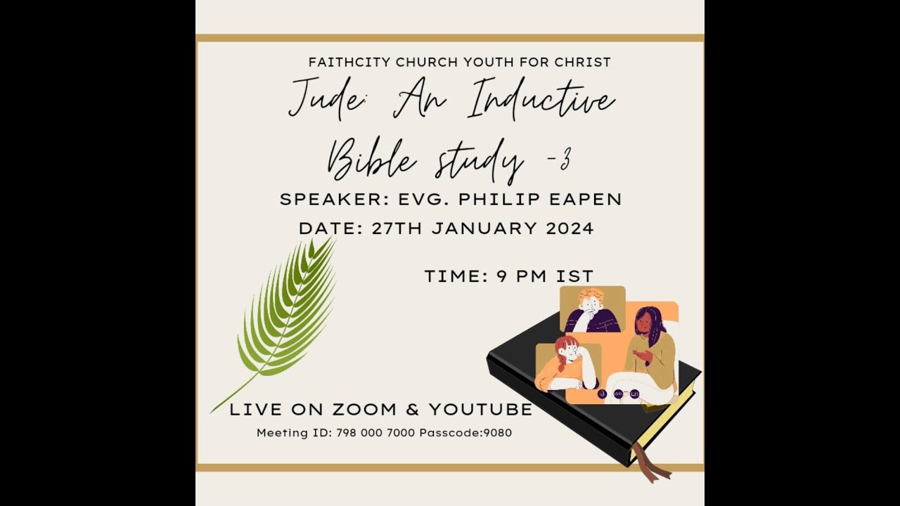 FCC YOUTH | JUDE: AN INDUCTIVE BIBLE STUDY- PART III | EVG. PHILIP ...