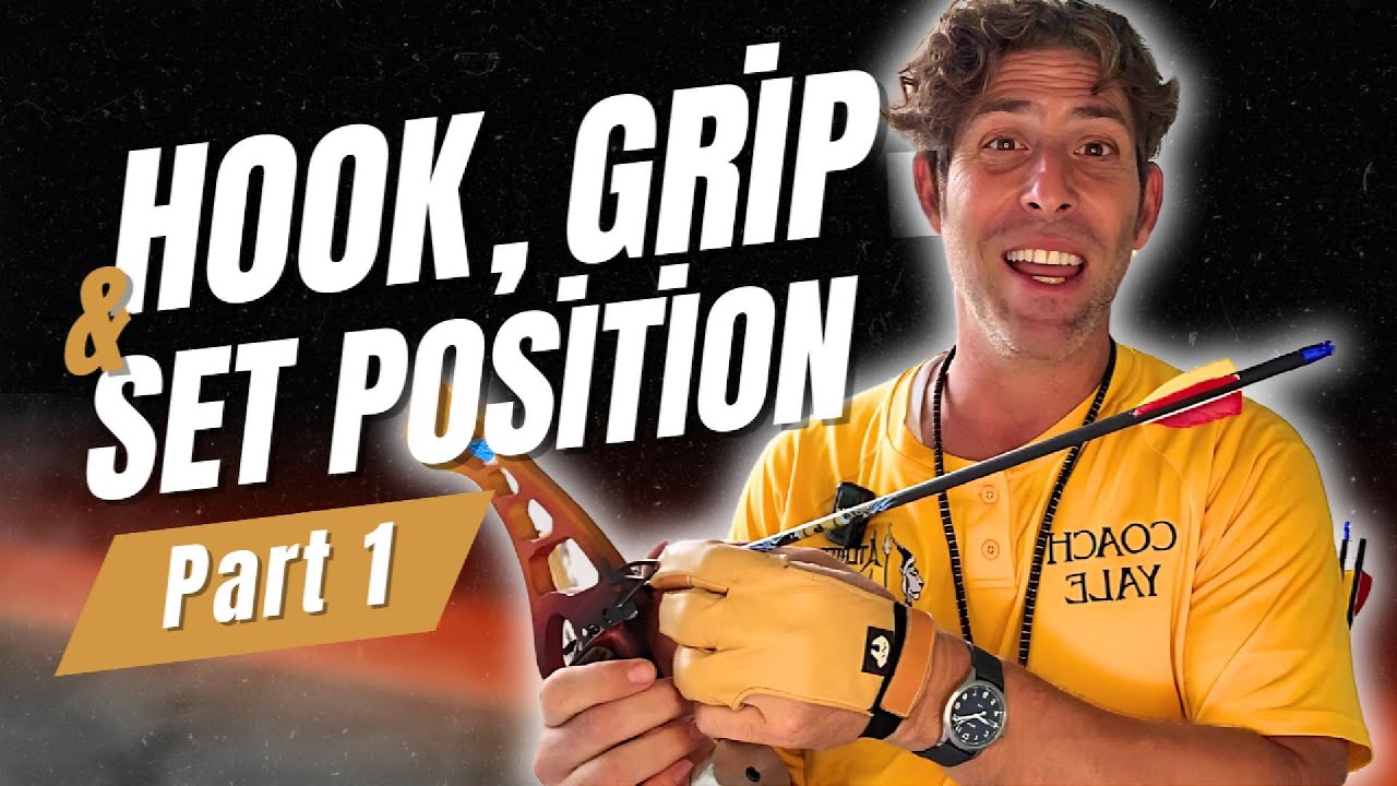 Atlanta Archery Club - Final Hook, Grip & Set Position Part 1 - YouTube