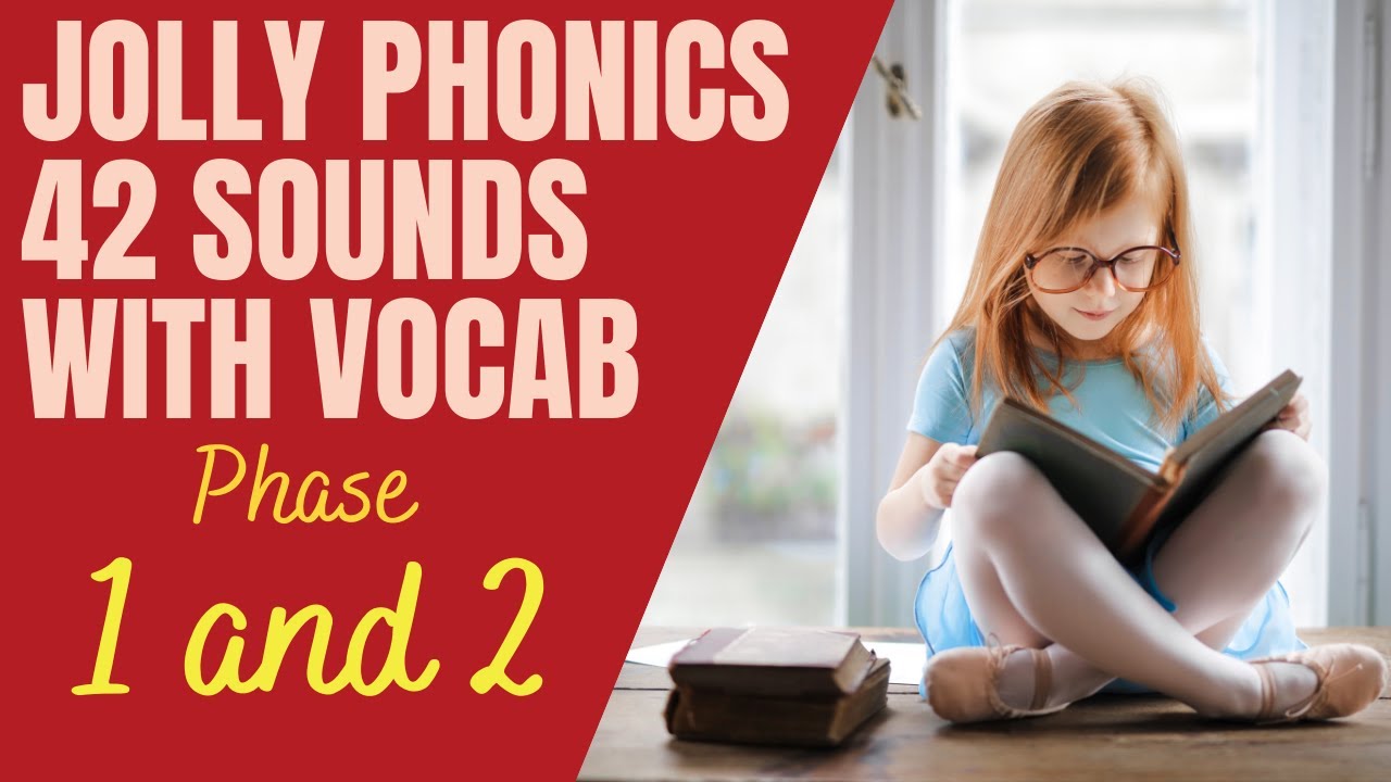 Jolly Phonics Phase 1 and 2 With Vocab - YouTube