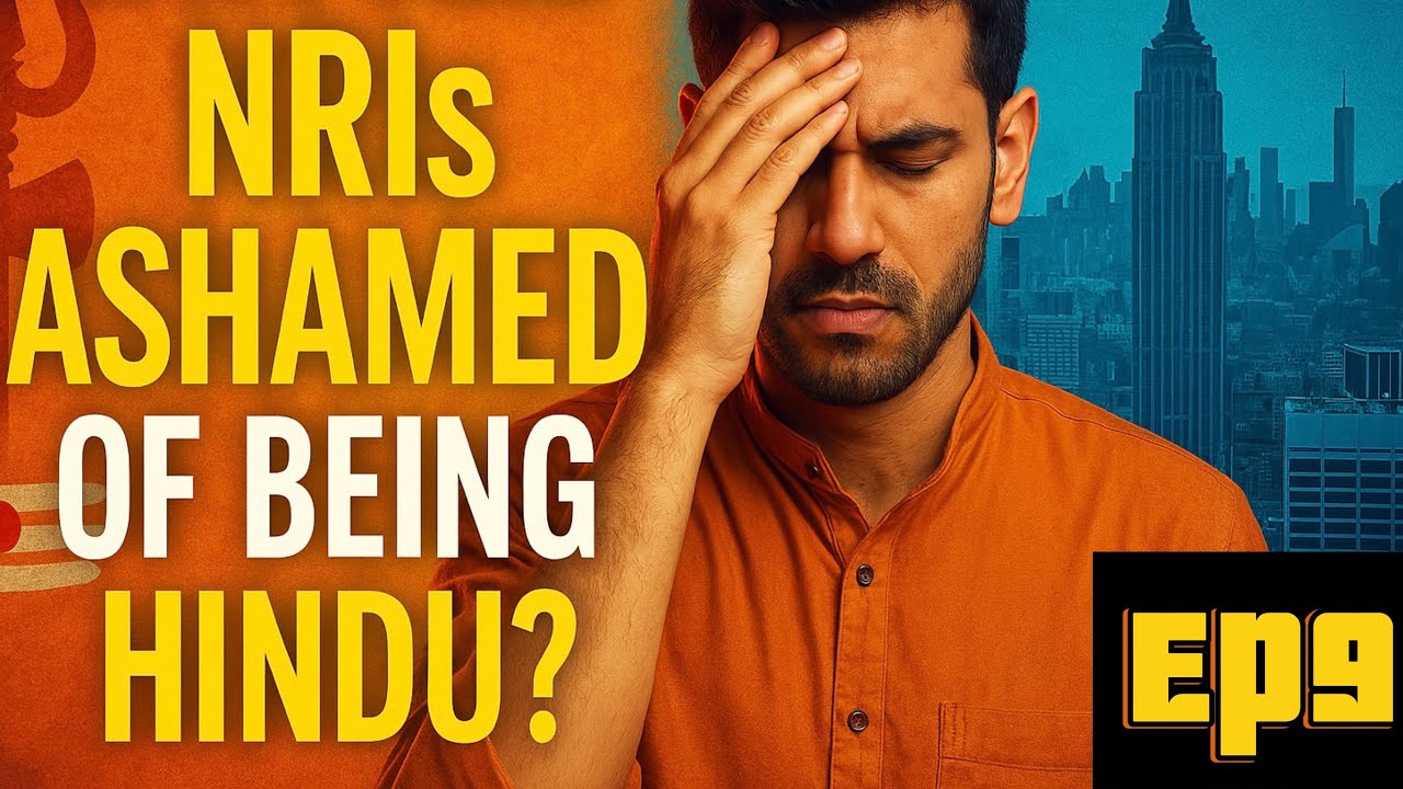 Why Are NRIs Ashamed of Being Hindu? | The Hidden Identity Crisis ...
