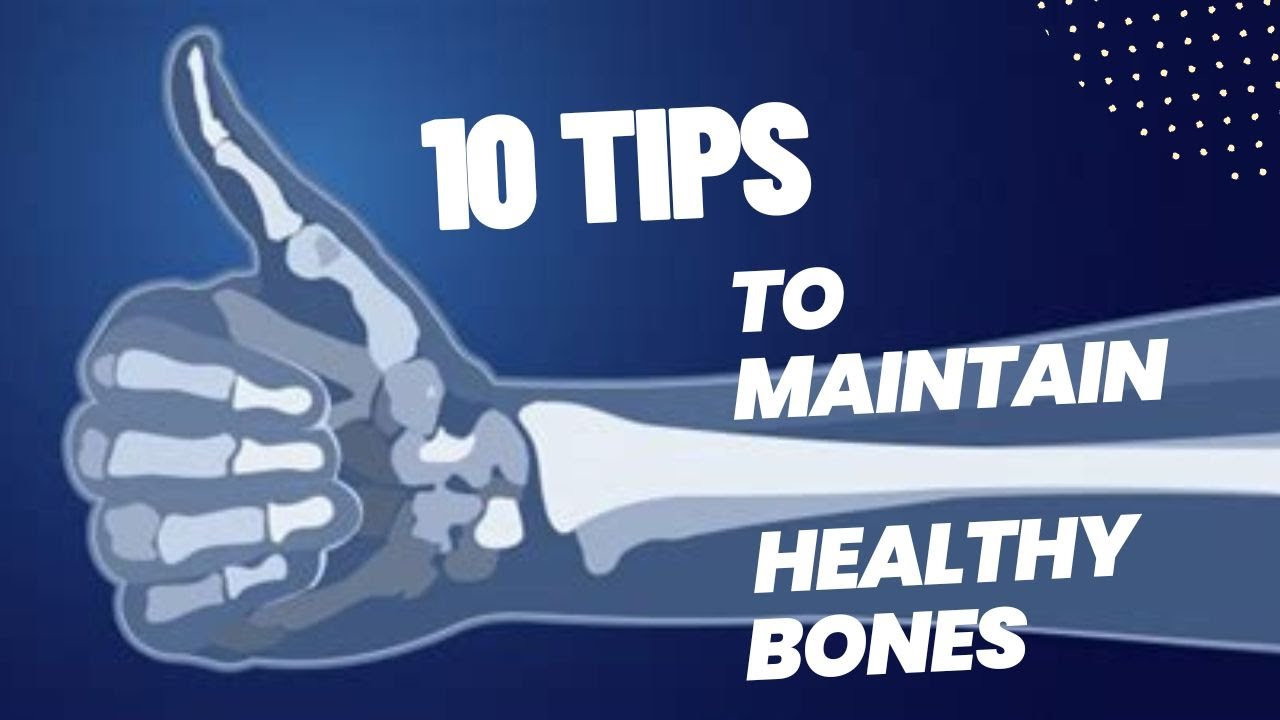 How to Maintain healthy Bones - YouTube