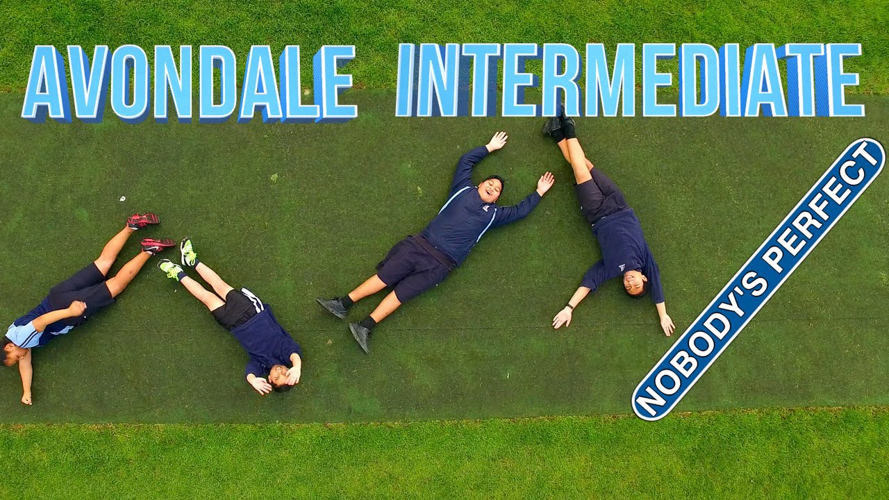 Avondale Intermediate School - "Nobody's Perfect" - YouTube