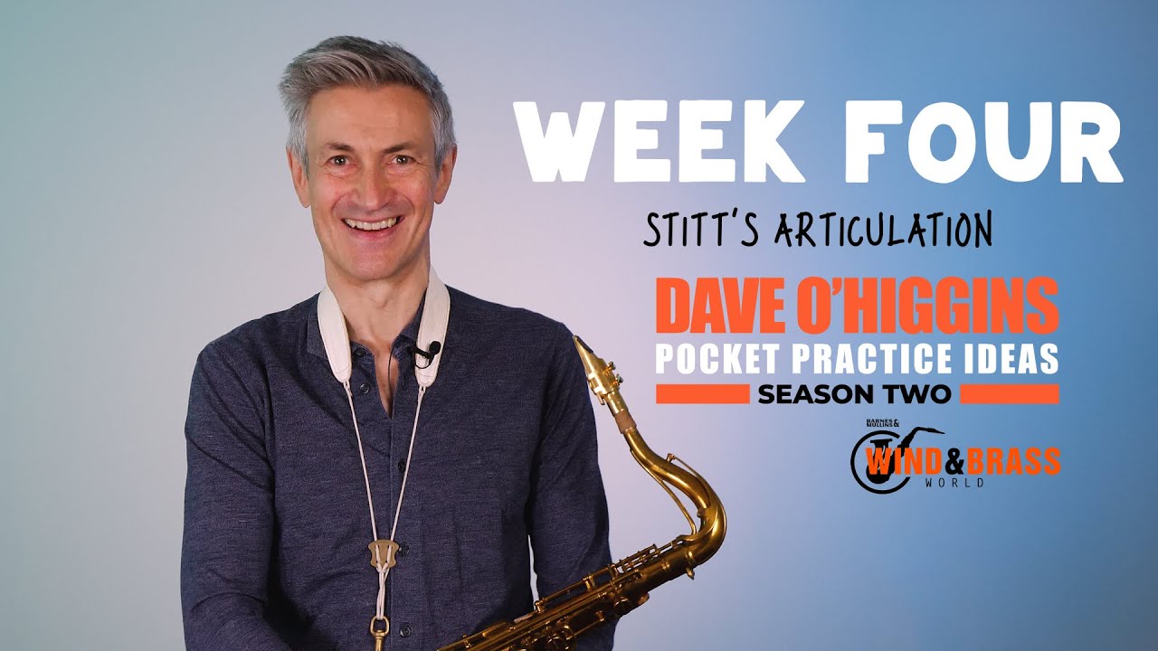 S2W4: Stitt’s Articulation – Pocket Practice Ideas | Jazz Technique with Dave O’Higgins - YouTube
