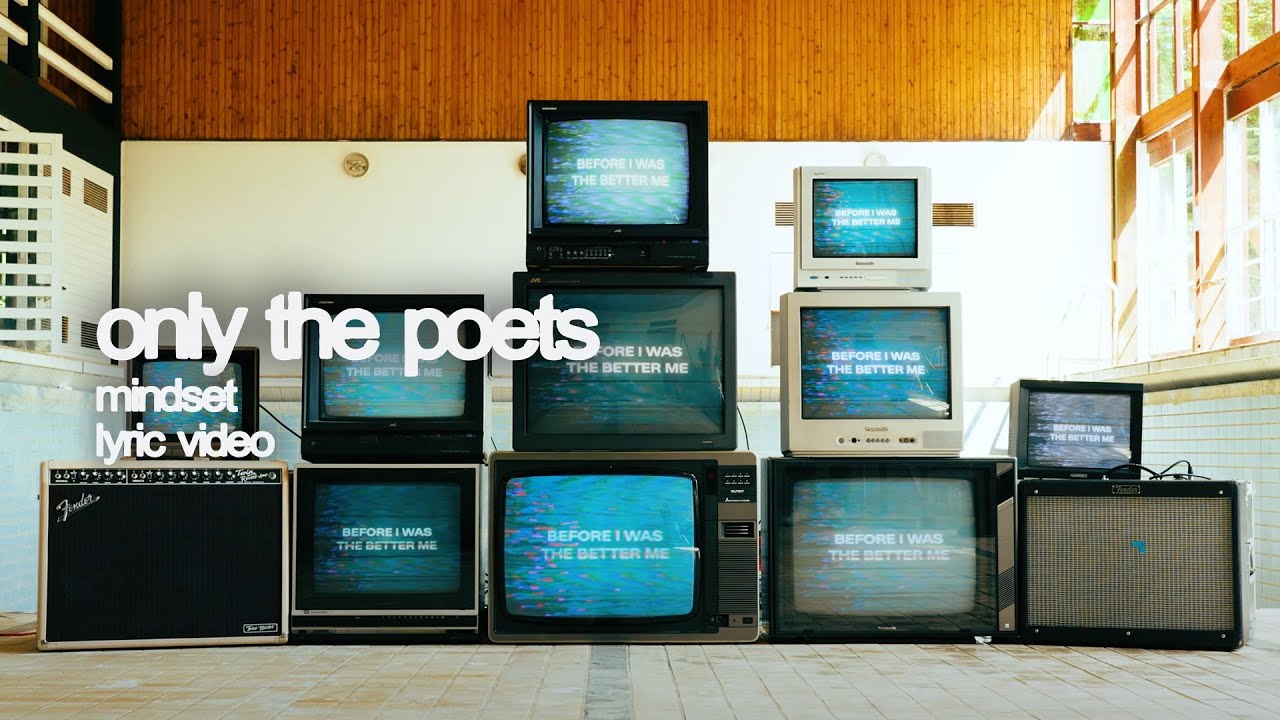 Only The Poets - Mindset (Lyric Video) - YouTube