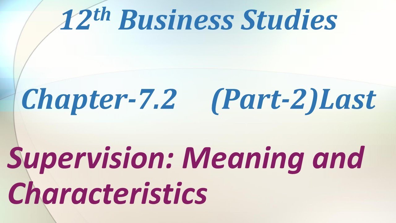 Supervision|importance of supervision| supervision meaning and ...