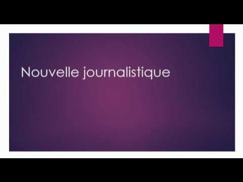 nouvelle journalistique - YouTube