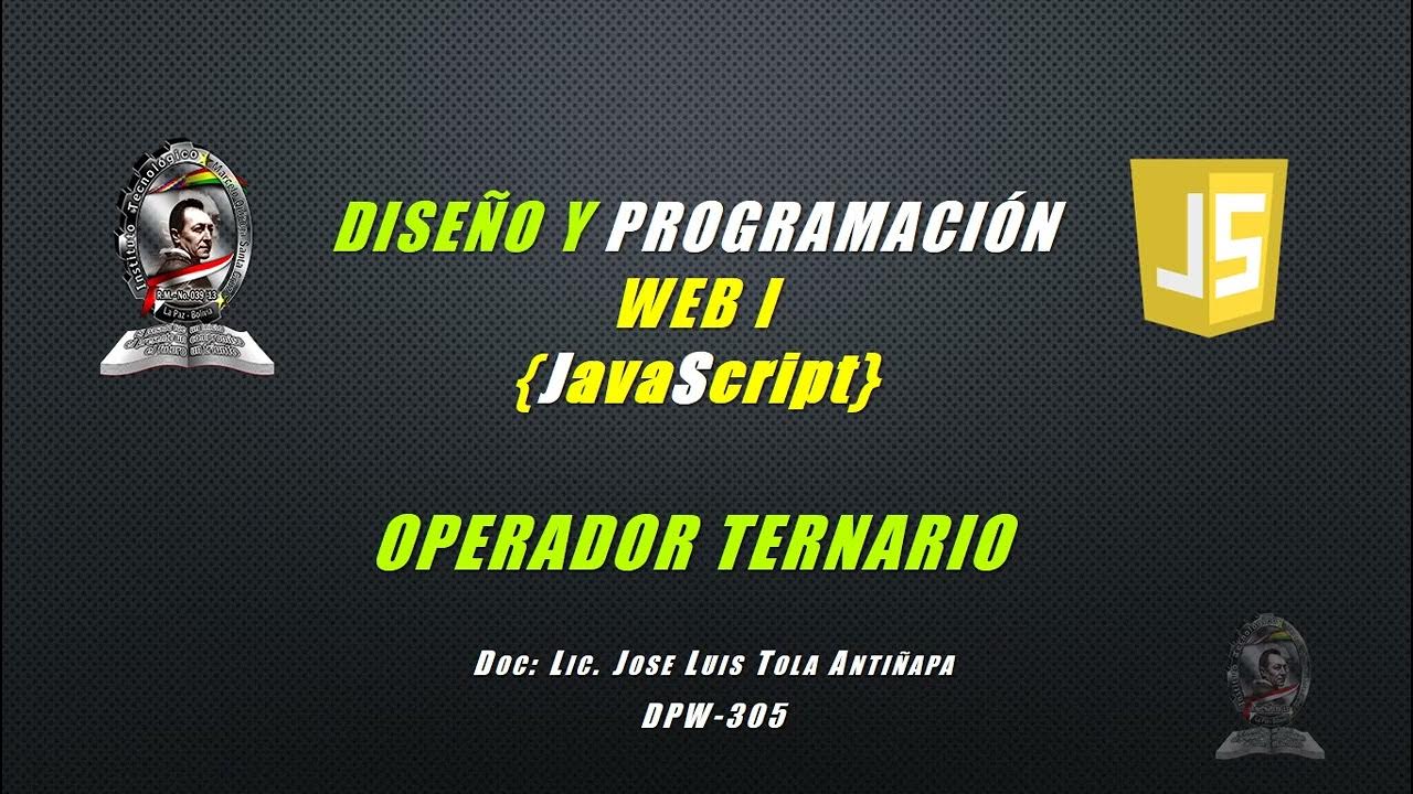 Sesion 1 4 javascript operador ternario - YouTube
