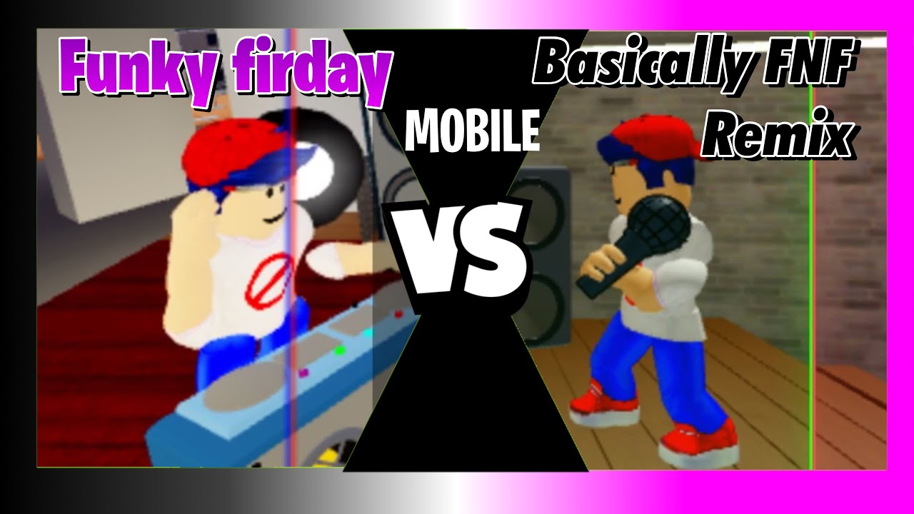 Basically FNF Remix VS Funky Friday | Mobile Edition - YouTube