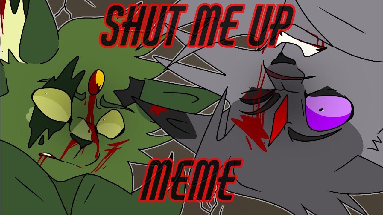 Shut me up animación meme - YouTube