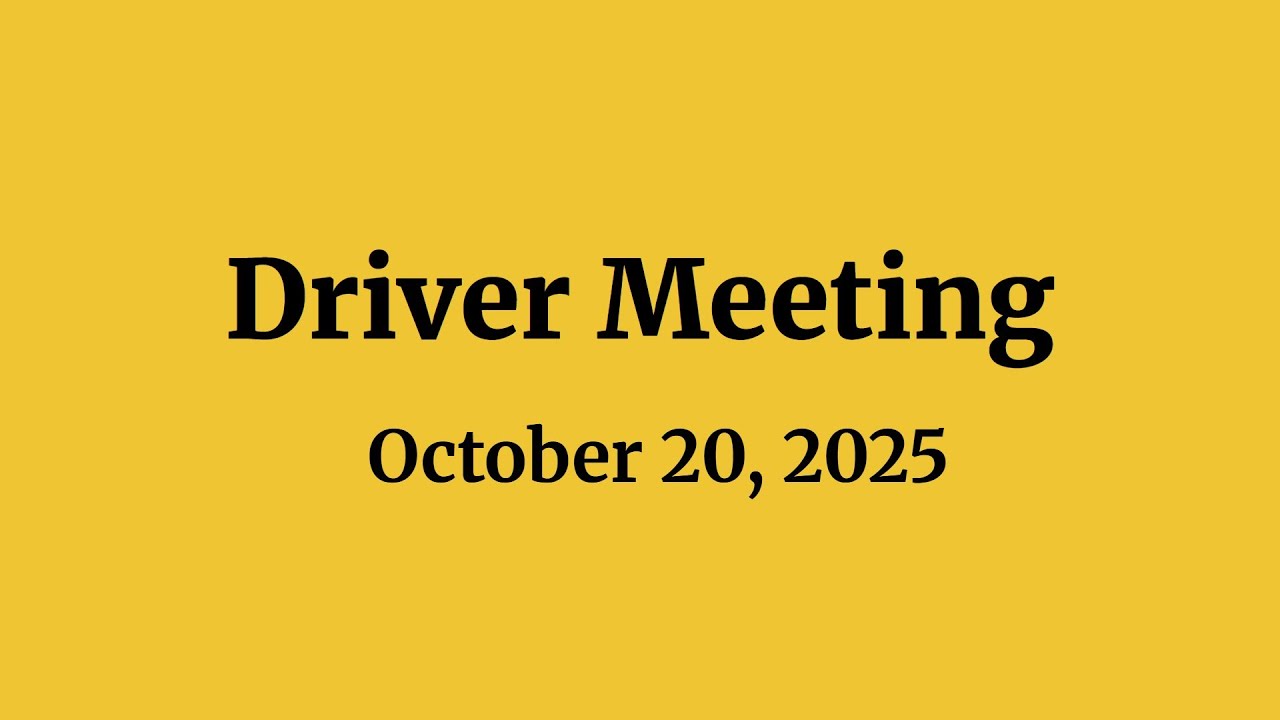 Driver Meeting October 2025 - YouTube