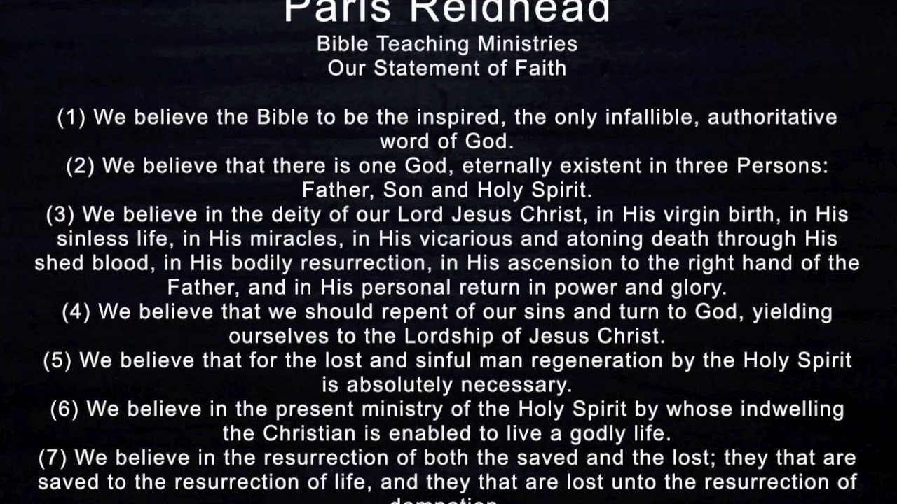 Paris Reidhead, Bible Teaching Ministries, Our Statement of Faith - YouTube