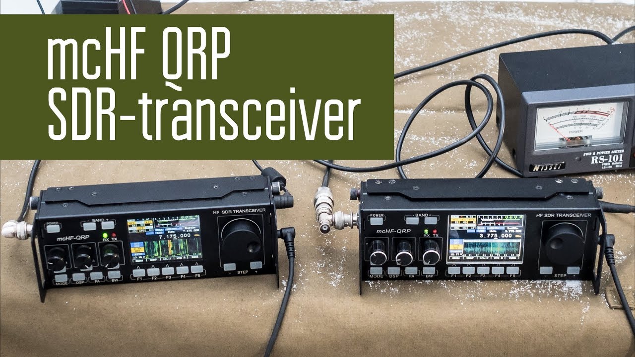 mcHF QRP - мини SDR КВ трансивер. Проведение радиосвязи в полевых ...