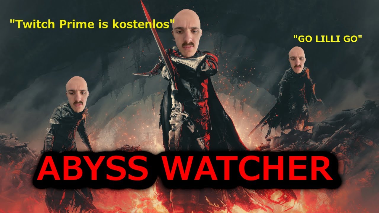 ABYSS WATCHERS EZ CLAP GO LILLI GO I Dark Souls III - YouTube