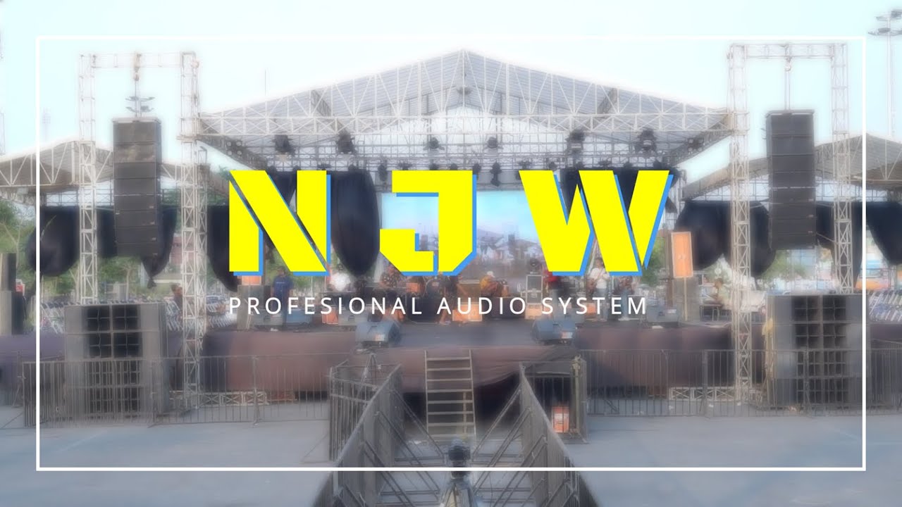 NJW PROFESIONAL AUDIO SYSTEM - LOADING & CEK SOUND - YouTube