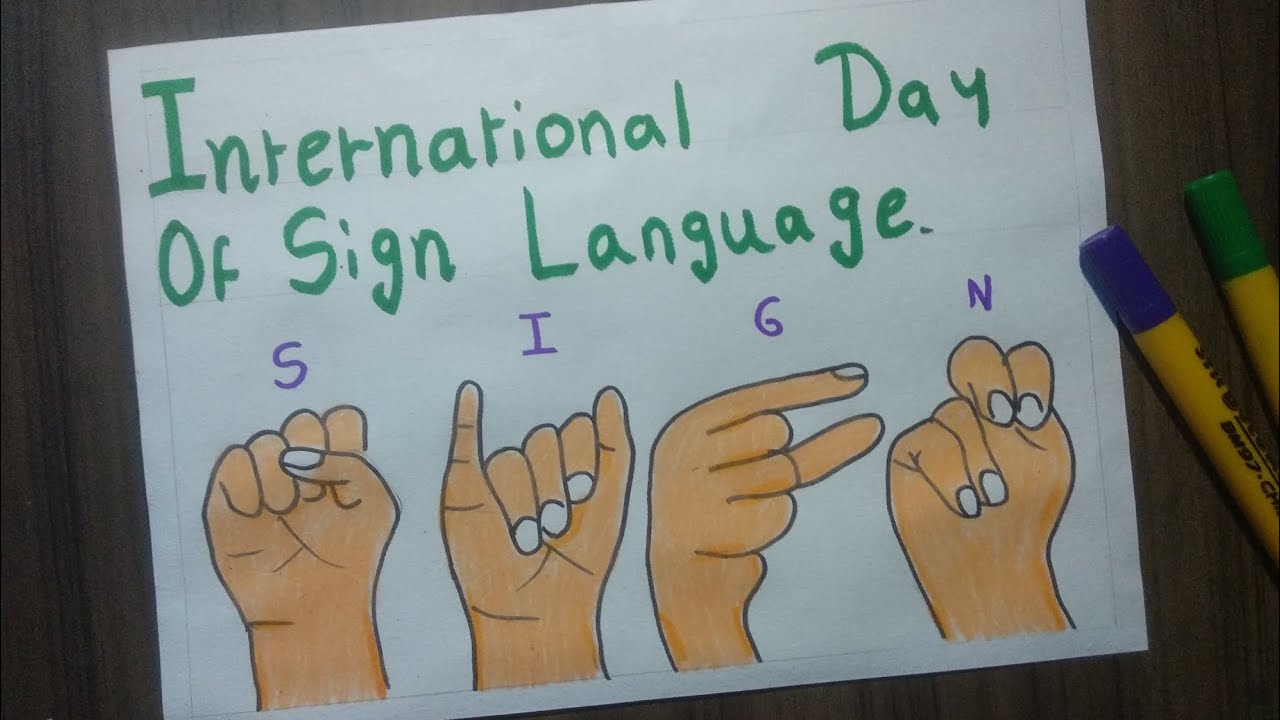 International Day Of Sign Language Poster | World Deaf Day Drawing ...