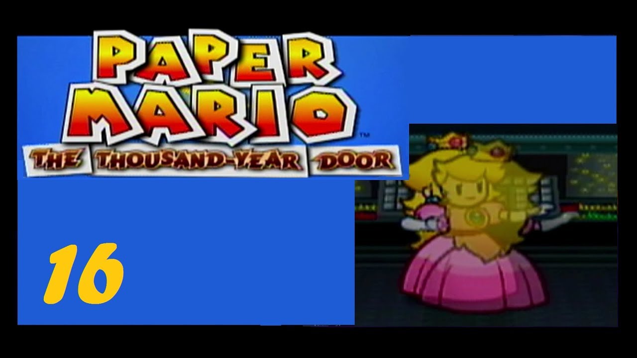 Paper Mario TTYD Part 16 Dancing with Peach - YouTube