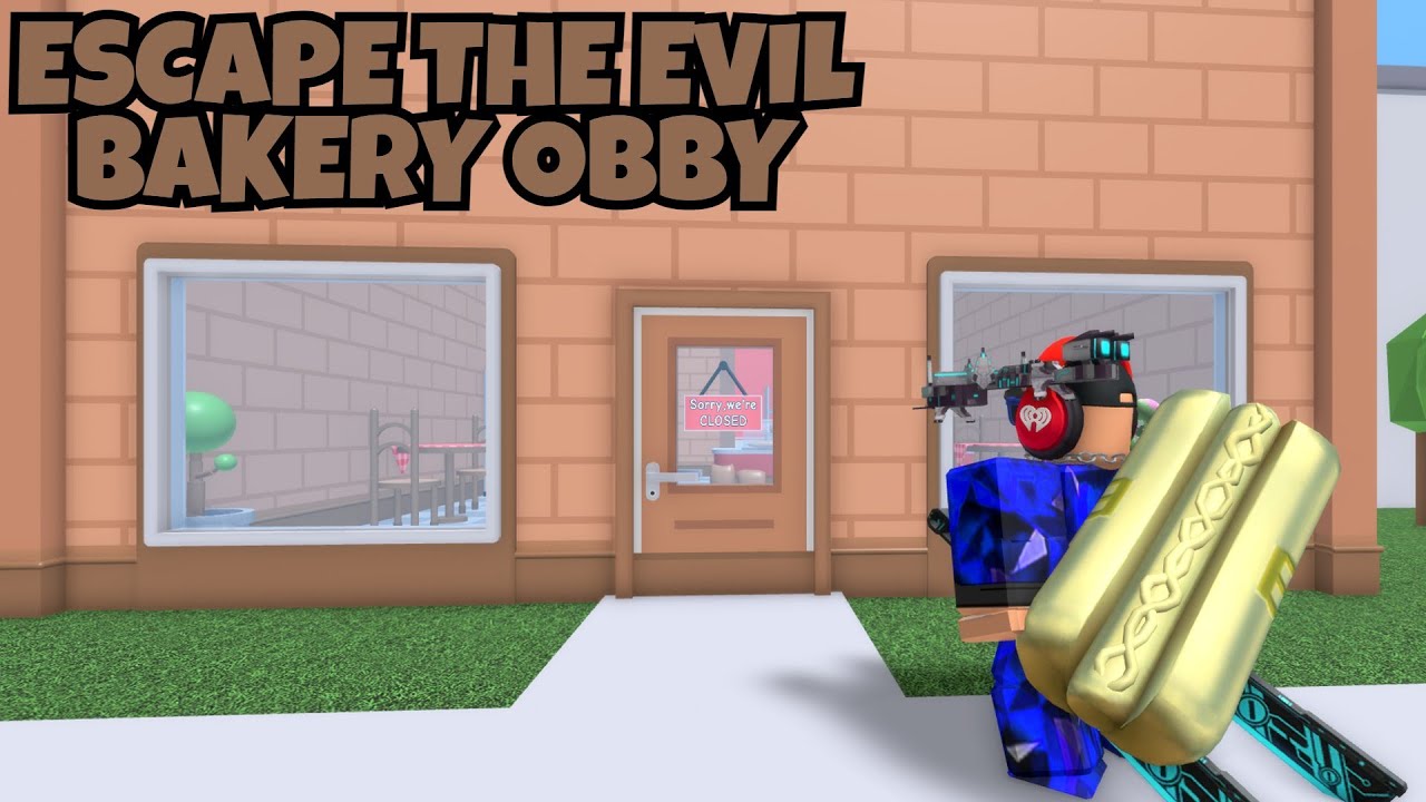Escape The Evil Bakery (OBBY) 👨‍🍳 in Roblox - YouTube