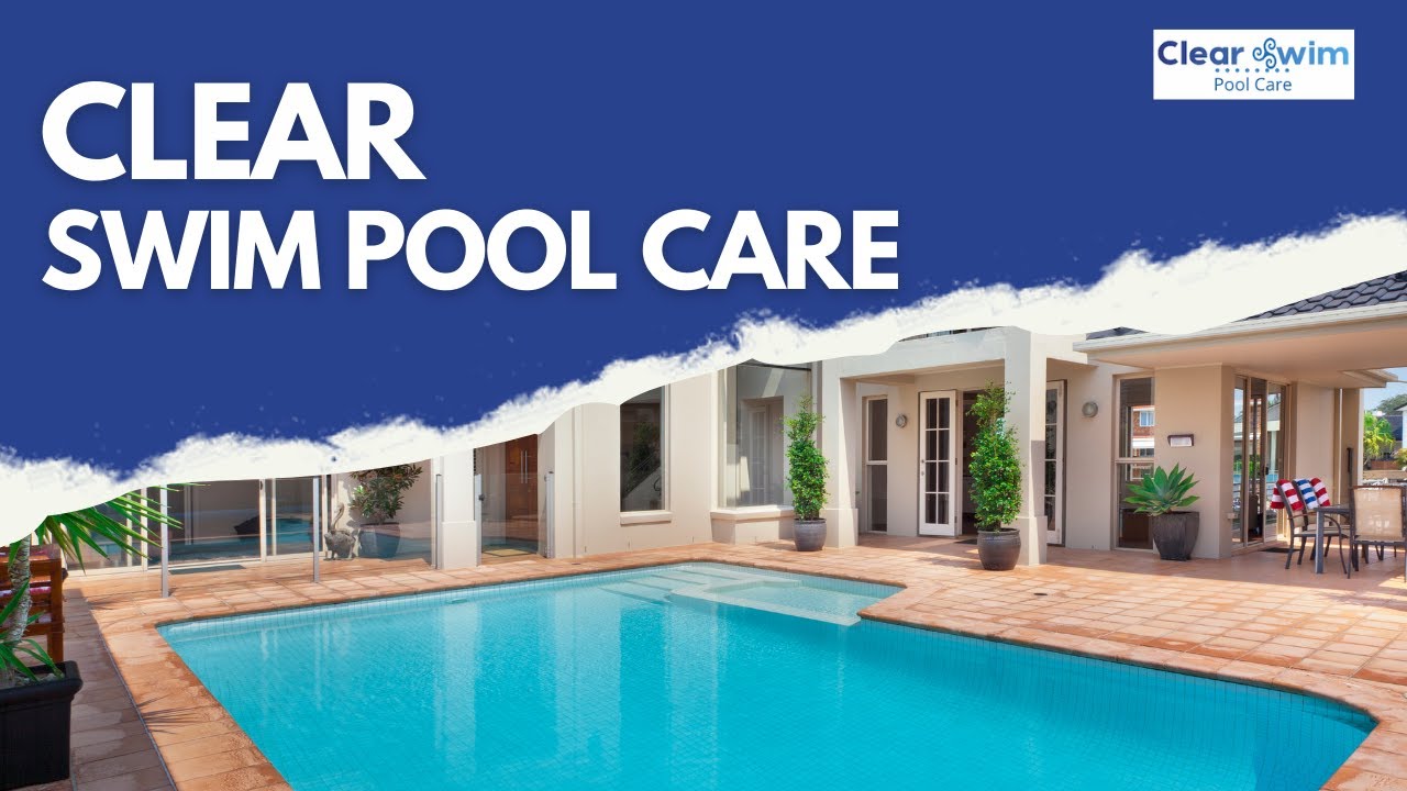 Clear Swim Pool Care - Weekly Pool Cleaning Birmingham | Pool ...