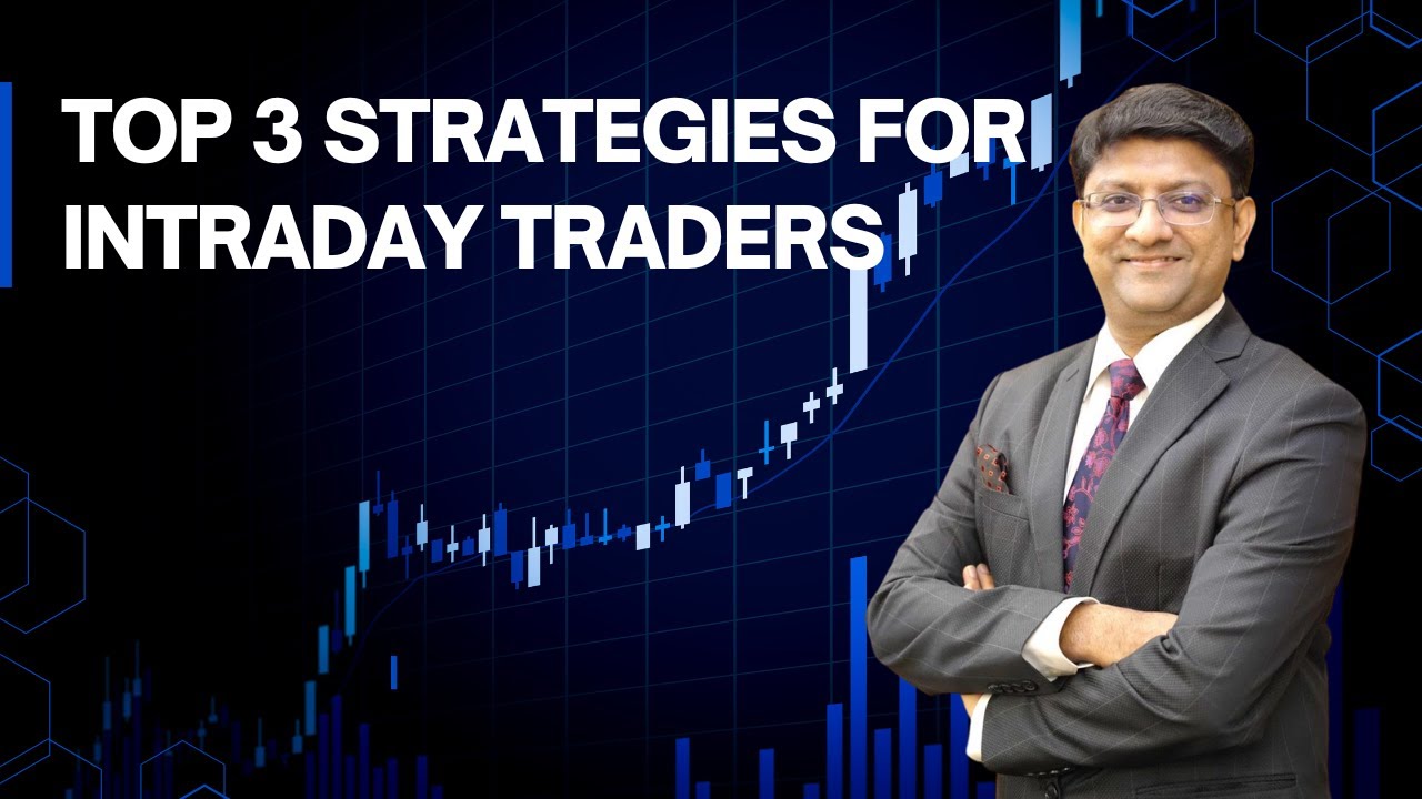 Learn The Top 3 Strategies for Intraday Trading || Nitin Murarka Nifty ...