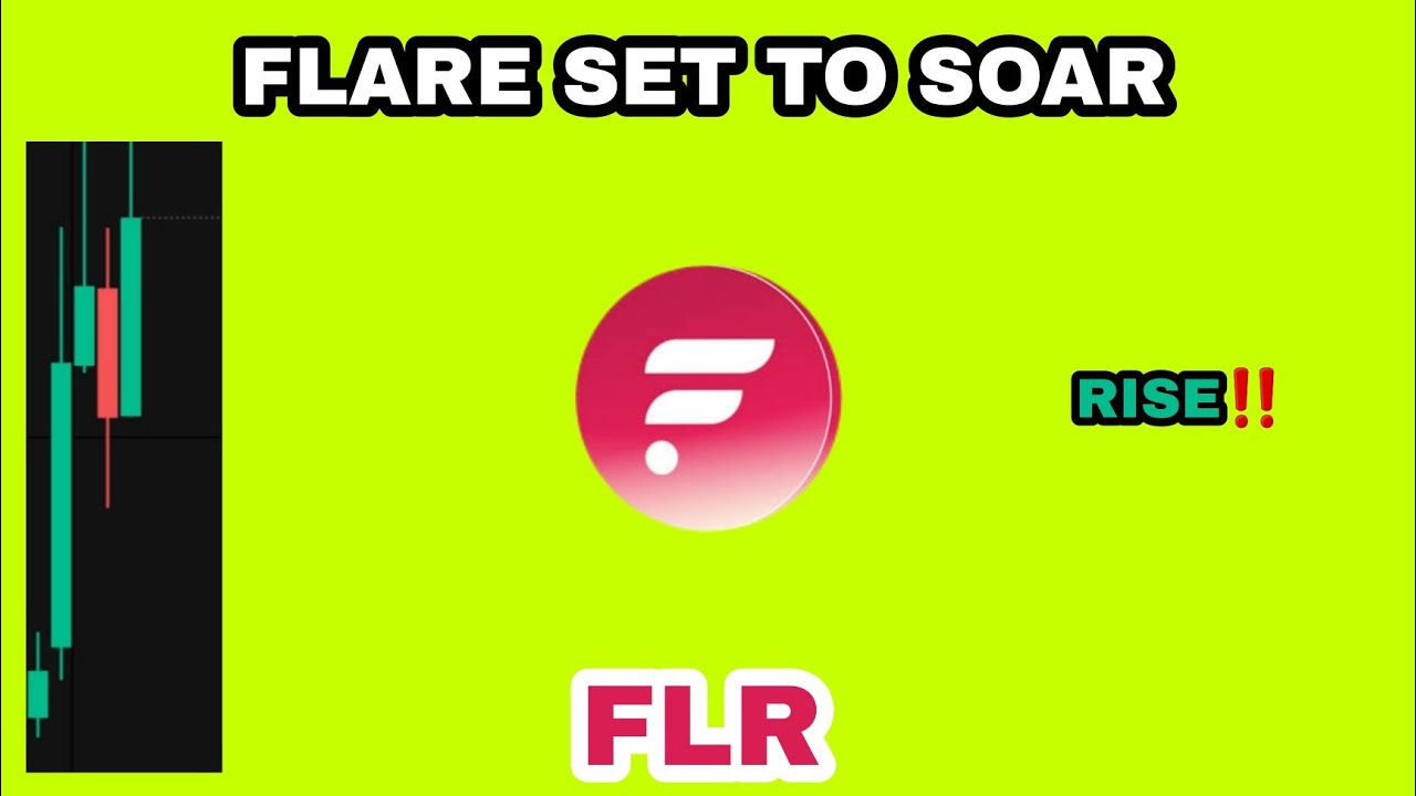 FLARE FLR COIN SET TO SOAR IN APRIL 2024‼️ FLARE CRYPTO RISE INCOMING‼️ ...