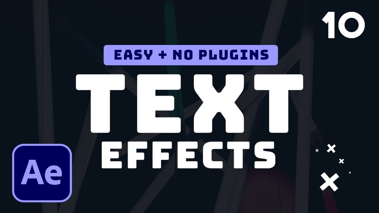 Top 10 TEXT EFFECTS in After Effects | No Plug-Ins Tutorial - YouTube