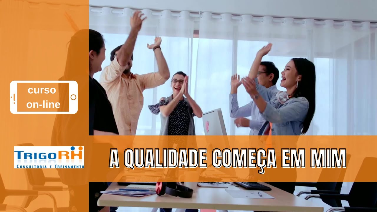 Programa do curso A qualidade começa em mim - YouTube