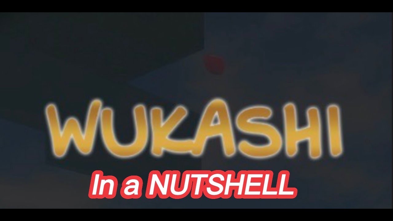 Wukashi In A Nutshell - YouTube
