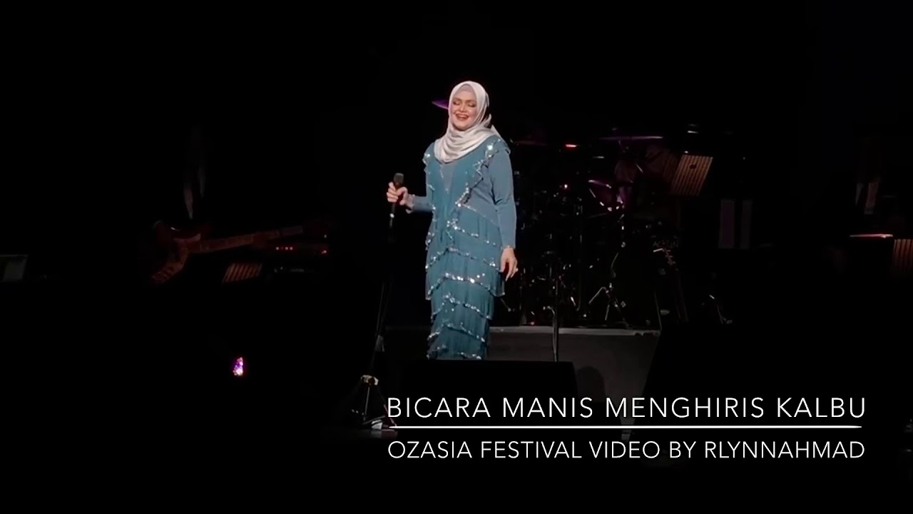 [OZASIA FESTIVAL] Bicara Manis Menghiris Kalbu - Dato' Seri Siti ...