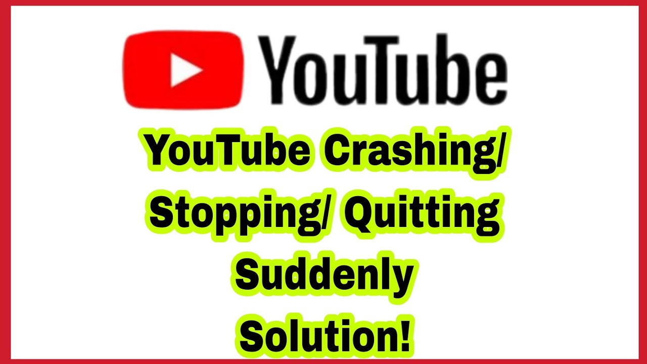 YouTube Stopping/ Quitting Suddenly | YouTube stopping while playing ...