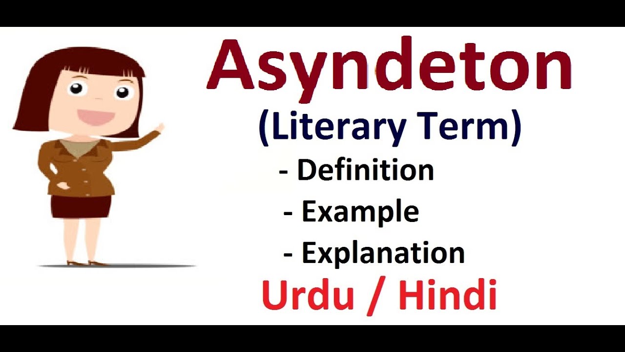 Asyndeton Literary Term