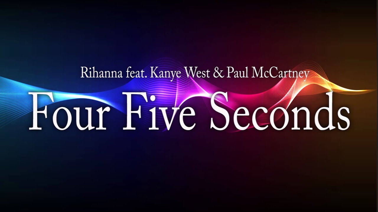 Four Five Seconds - Rihanna (Official Audio) - YouTube