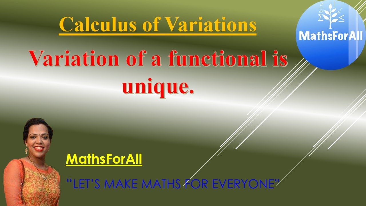 Lecture 6: Variation of a functional is unique. - YouTube
