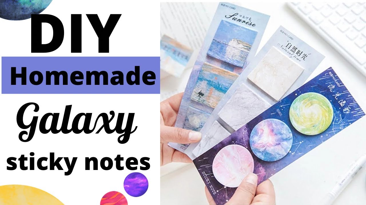 DIY Homemade Galaxy Sticky notes / Sticky notes / How to make sticky ...