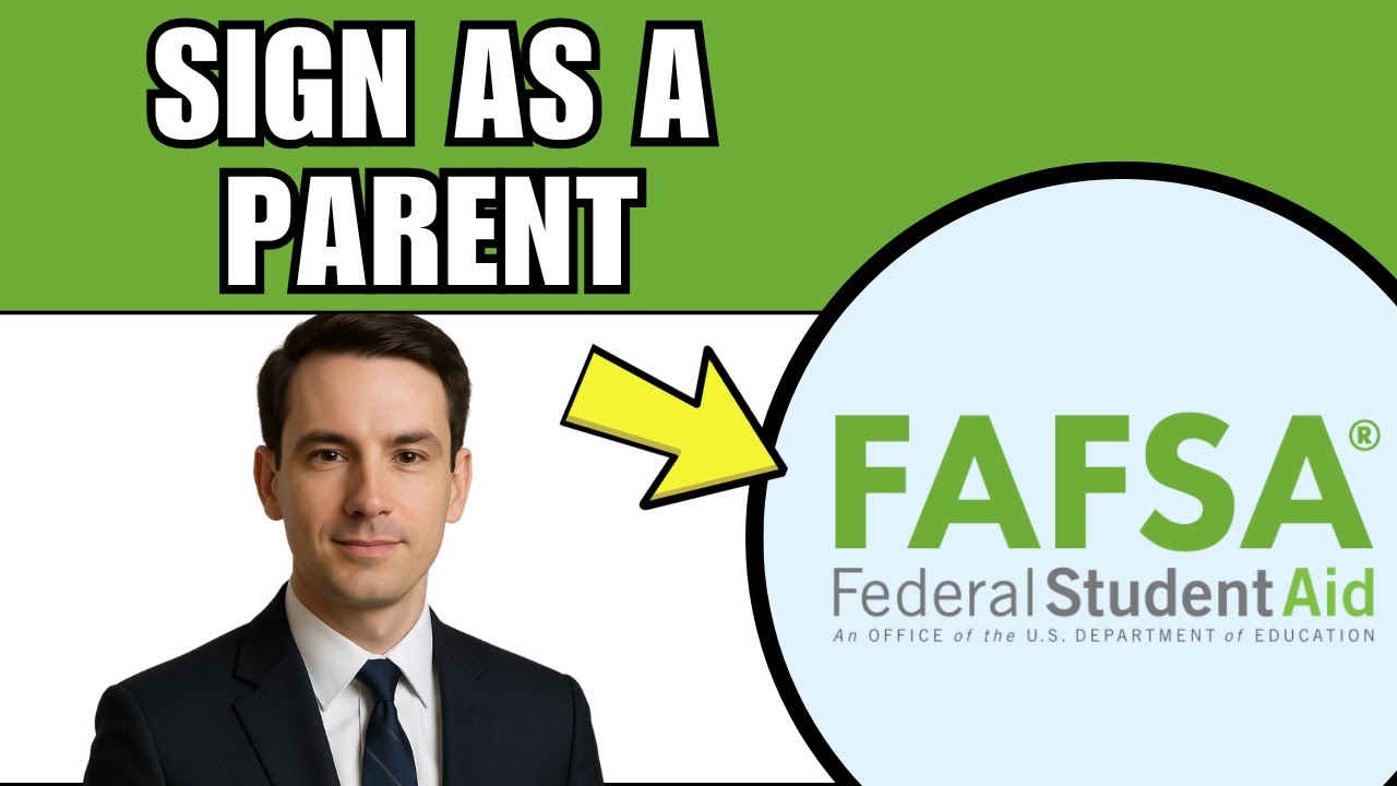 How To Sign FAFSA As A Parent - YouTube